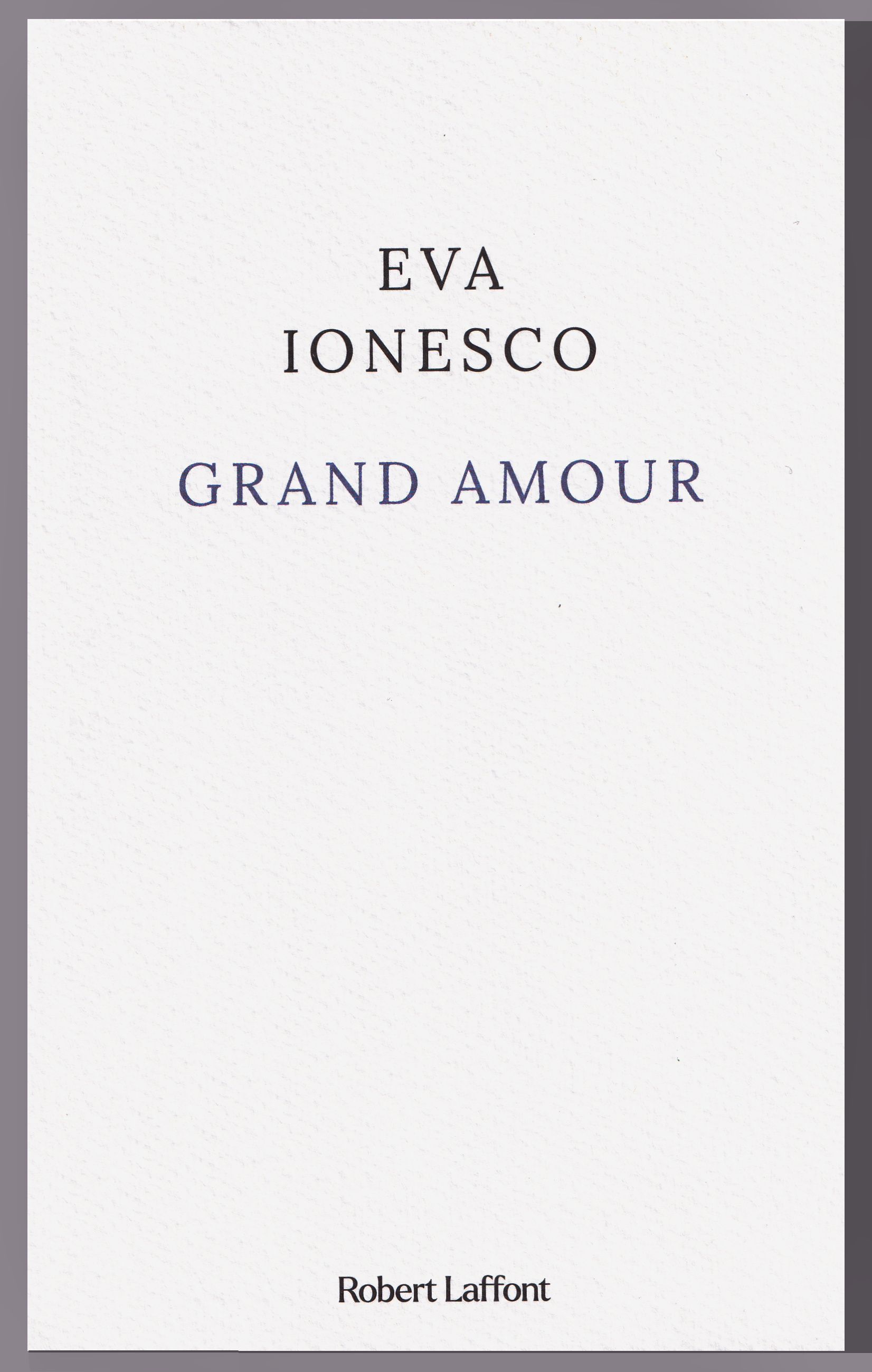 Grand Amour – Libres jugements